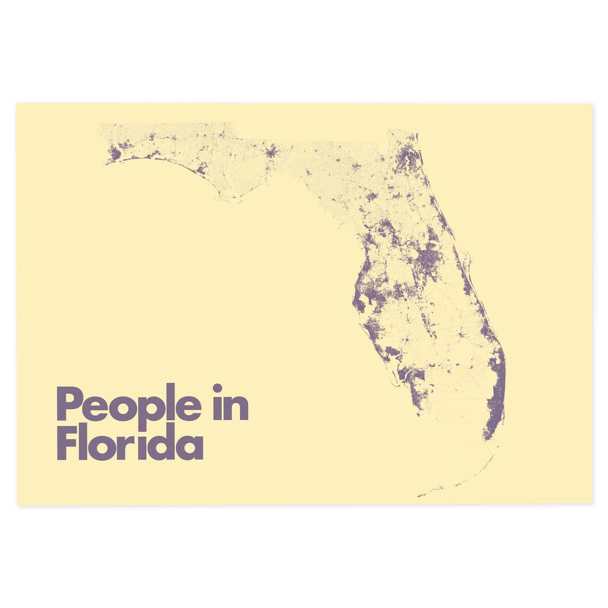 People in Florida Poster • Scott Reinhard Maps