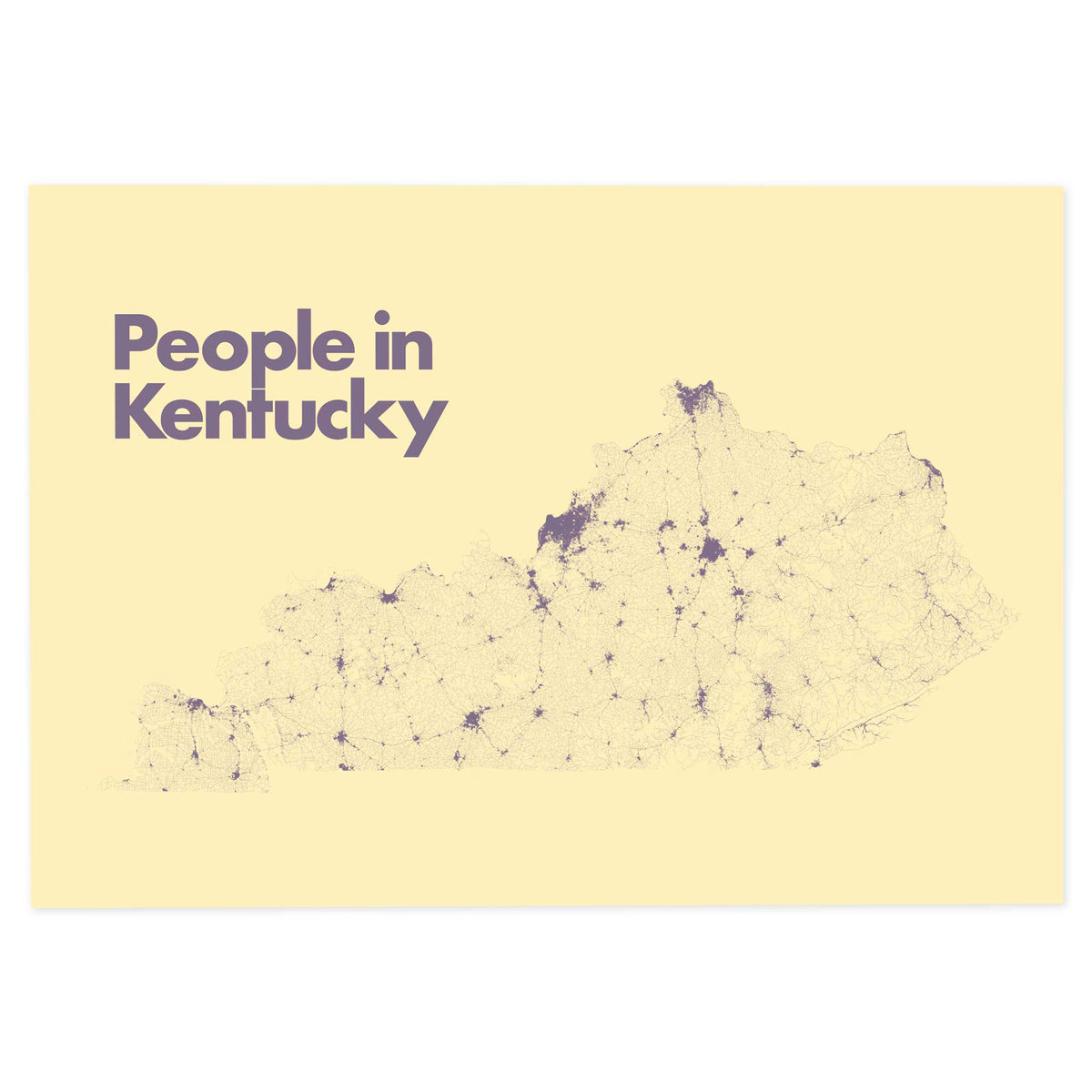 People in Kentucky Poster • Scott Reinhard Maps